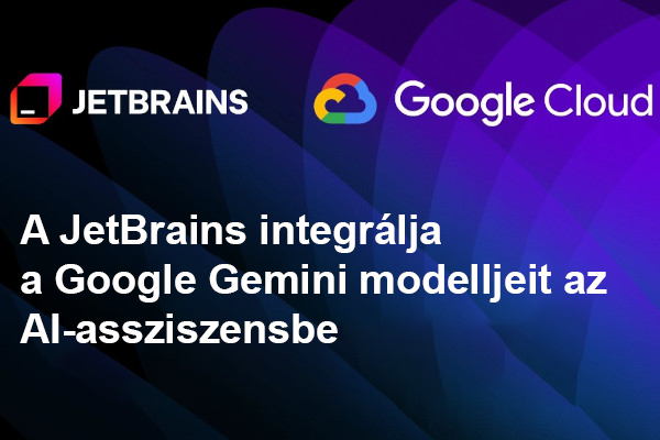 A Google Gemini megjelenik a JetBrains IDE-kben - Szoftver.hu