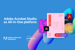 Adobe Acrobat Studio, hogy mindent kézben tarts - Szoftver.hu